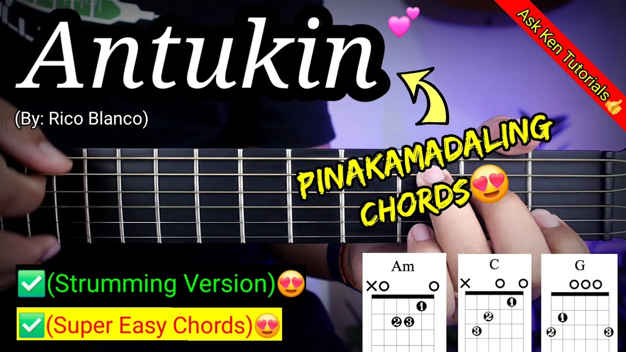 Antukin - Rico Blanco (EASY CHORDS)😍 | Full Song Guitar Tutorial # ...