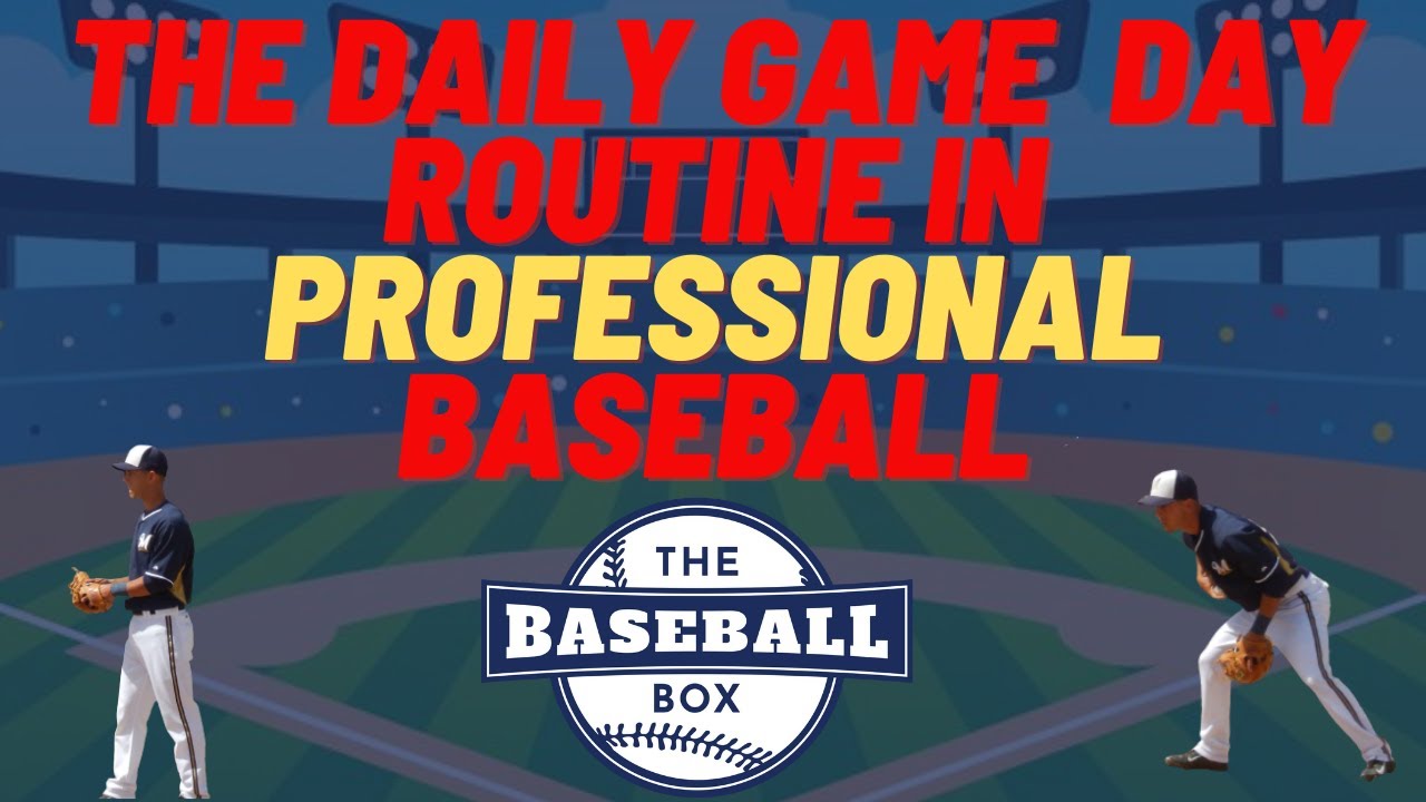 The Daily Game Day Routine Of A Professional Baseball Player YouTube the-daily-game-day-routine-of-a-professional-baseball-player-youtube