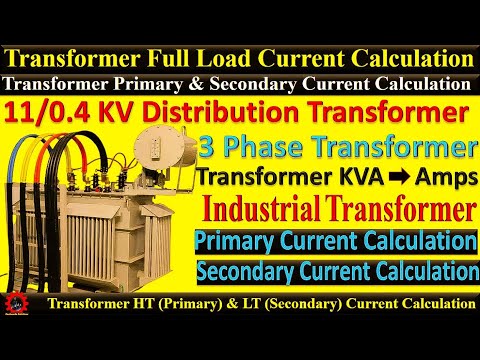 how to Calculate Full load Current of 3 Phase Transformer | kva to amps | current calculation ...