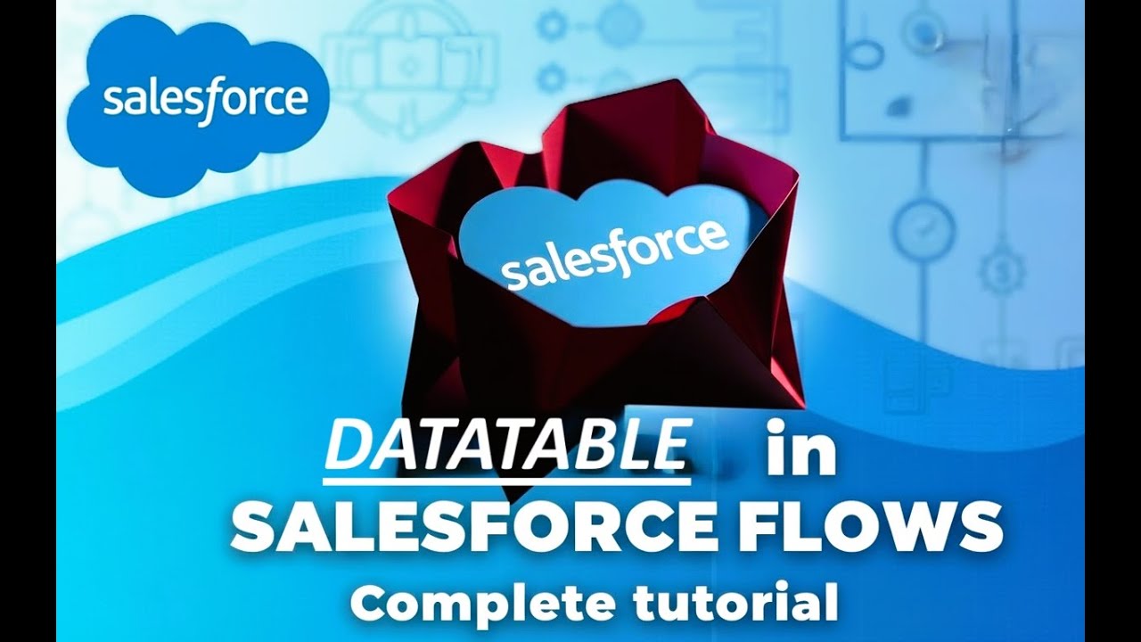 Datatable in Salesforce flows Complete tutorial (PART 1 + PART 2 + PART 3) || SALESFORCE FLOWS ...
