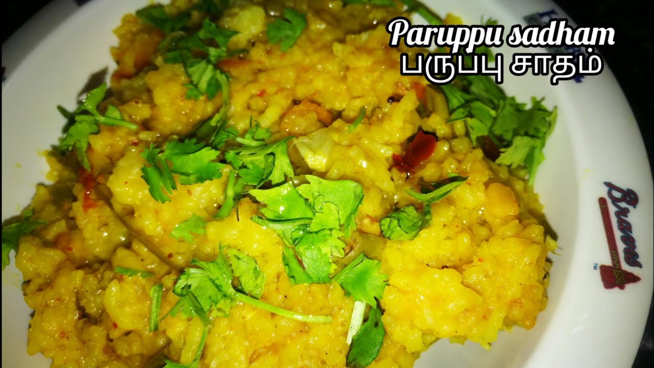 Paruppu sadam Recipe in Tamil | Dal Rice Recipe in tamil | Variety Rice ...