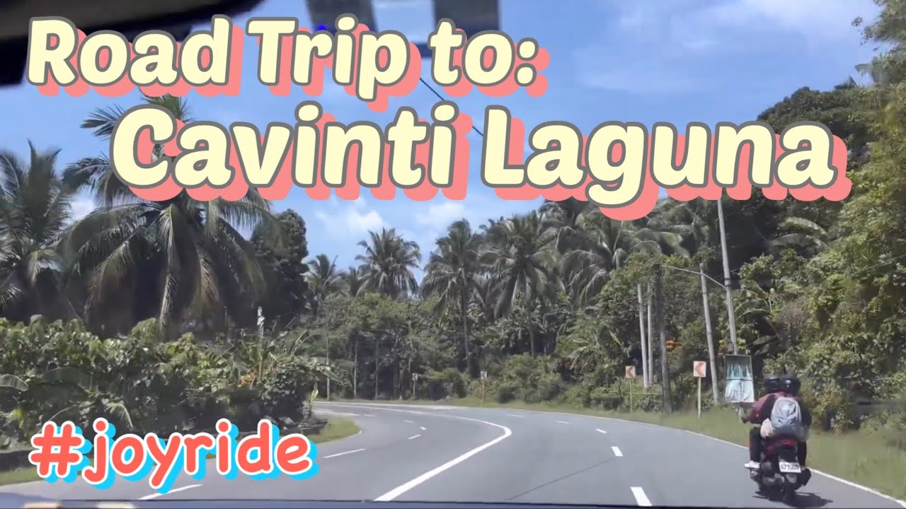 Road Trip to Cavinti Laguna! #JoyRide #cavinti #laguna #pagsanjan 😍 ...