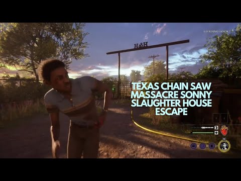 Texas Chain Saw Massacre Game Sonny Slaughter House Escape - YouTube