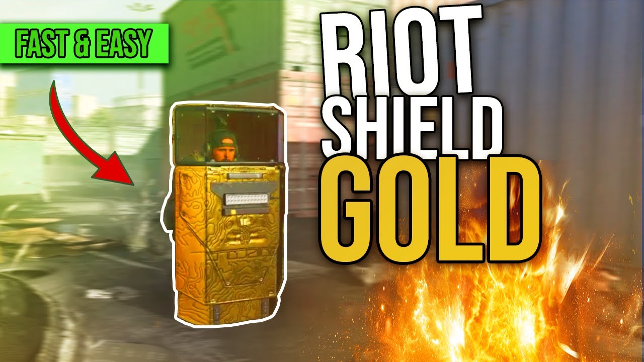FASTEST WAY TO UNLOCK GOLD RIOT SHIELD CALL OF DUTY MODERN WARFARE ...