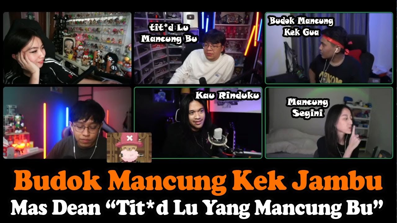 Budok Mancung Kek Jambu - Mas Dean " Tit*d Lu Yang Mancung Bu " | Sesi ...