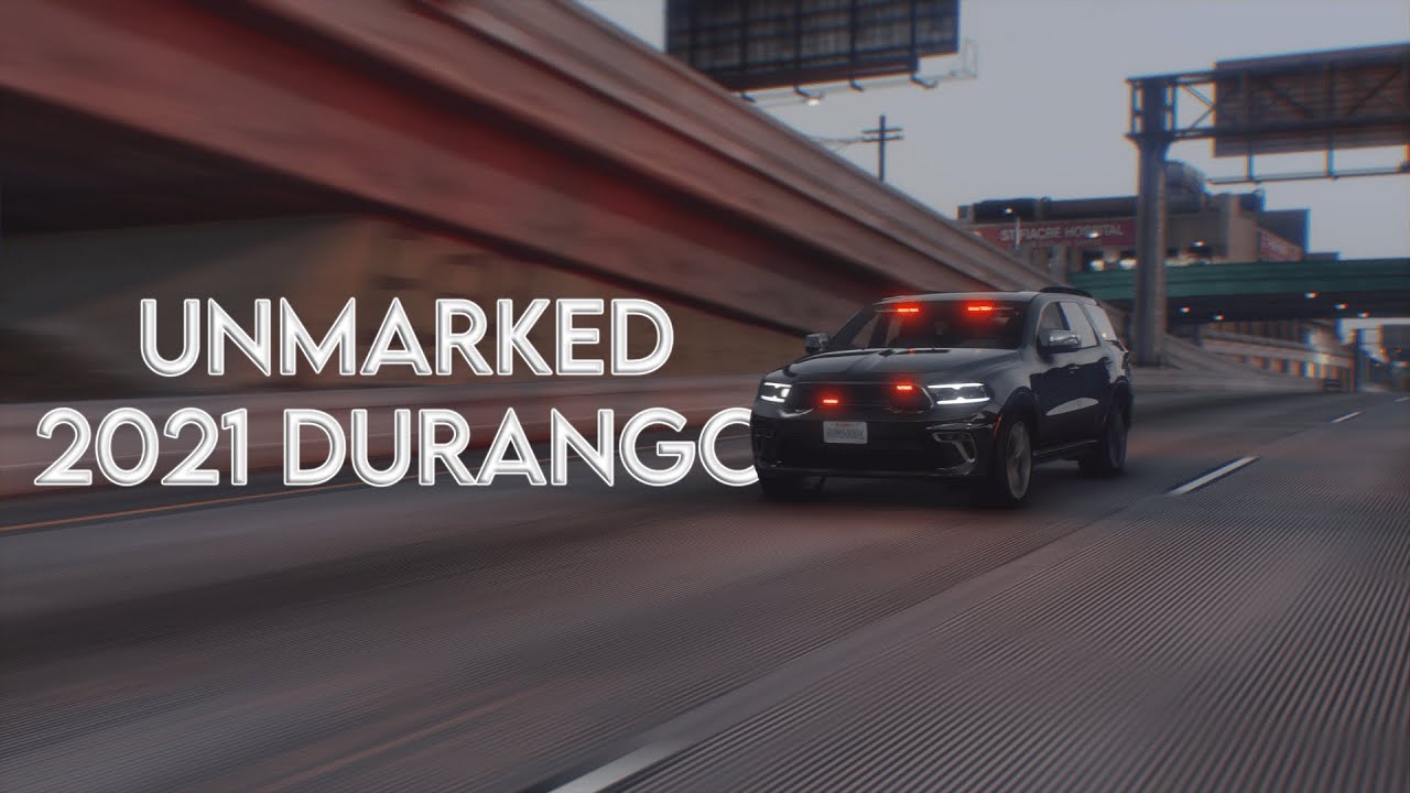 Unmarked 2021 Dodge Durango | LEO Showcase | Model by: Fineline ...