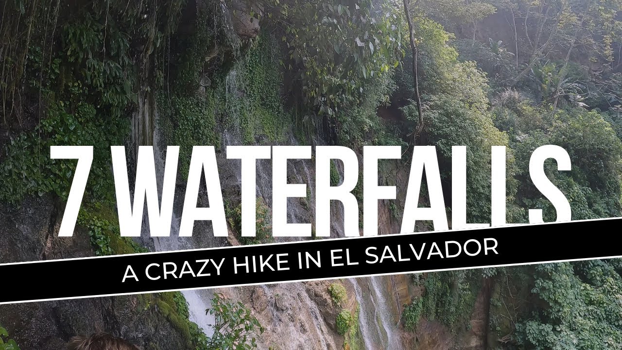 A Day Trip to the Seven Waterfalls hike in El Salvador - YouTube