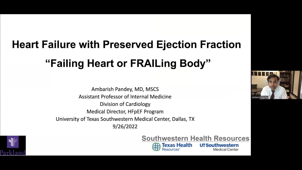 Heart Failure with Preserved Ejection - Failing Heart or FRAILing Body ...