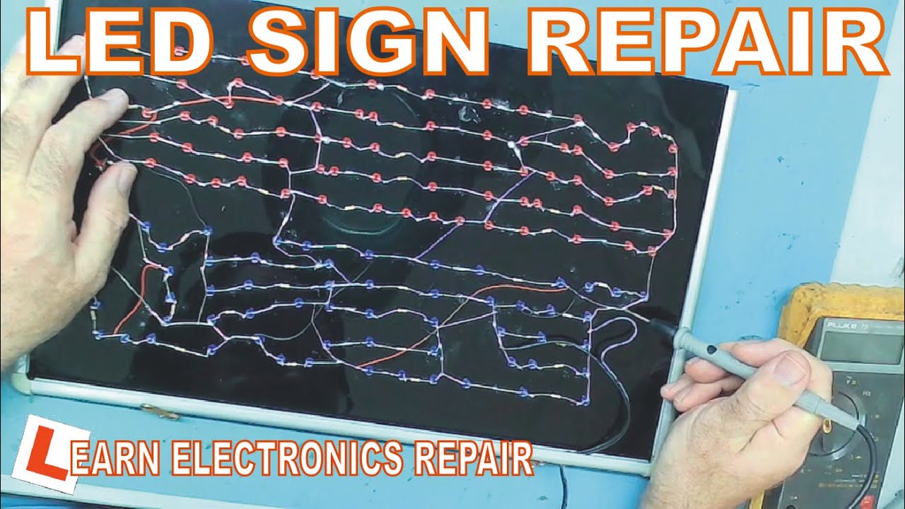 Learn Electronics Repair #22 - LED Advertising Sign - YouTube