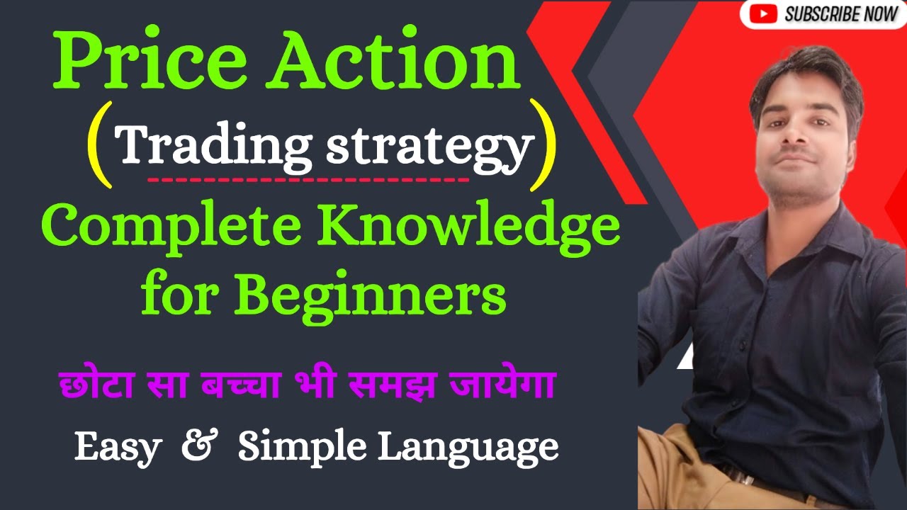 price action trading strategy complete knowledge - YouTube