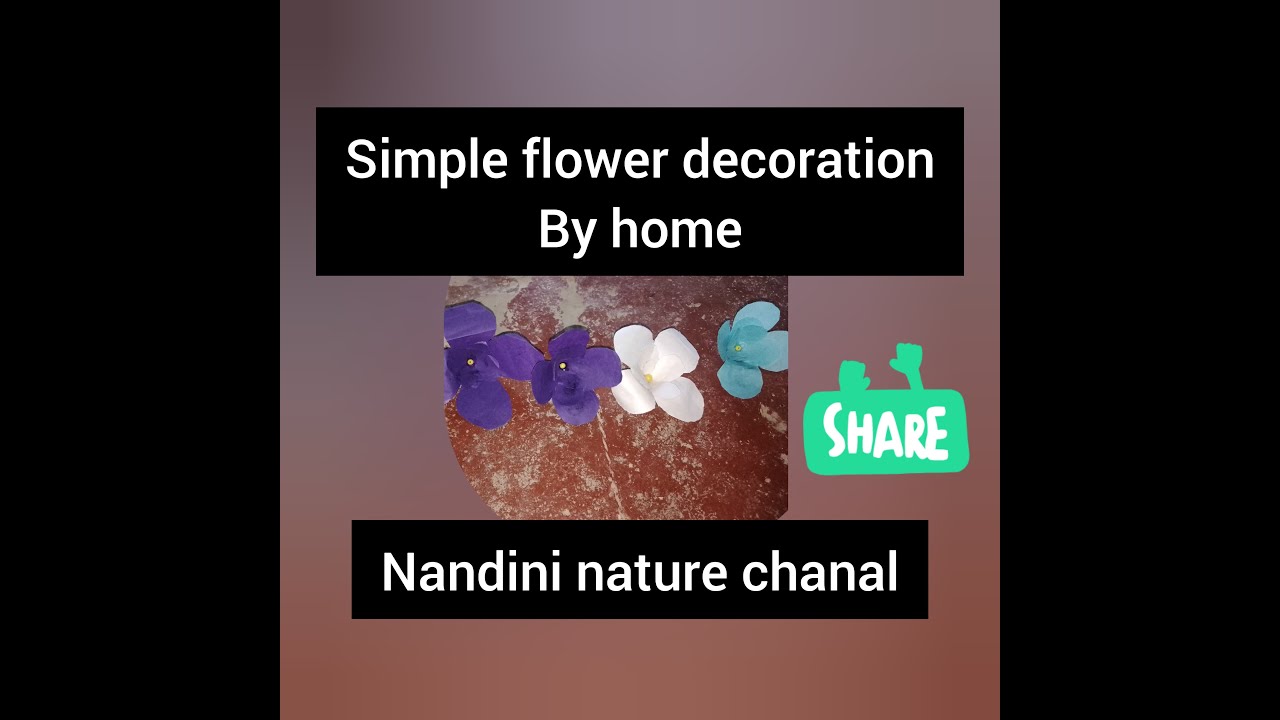 How to made a flowers home made flowers beautiful flowers please ...