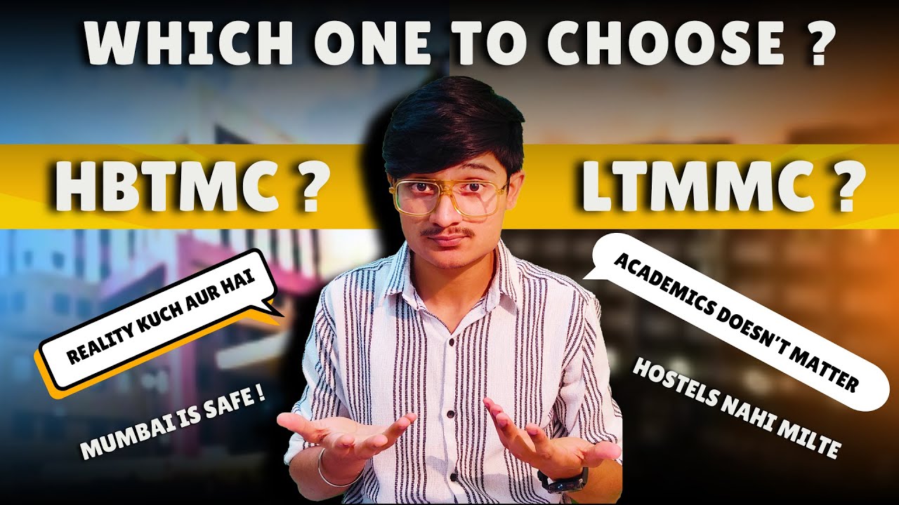 LTMMC vs. HBTMC: Which Mumbai Medical College is Right for You? Reality ...