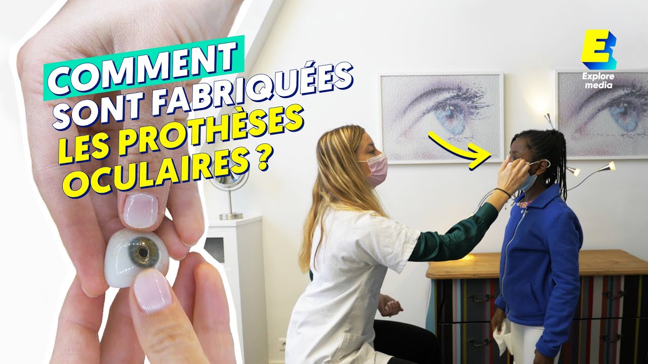 Comment sont fabriquées les prothèses oculaires ? - YouTube