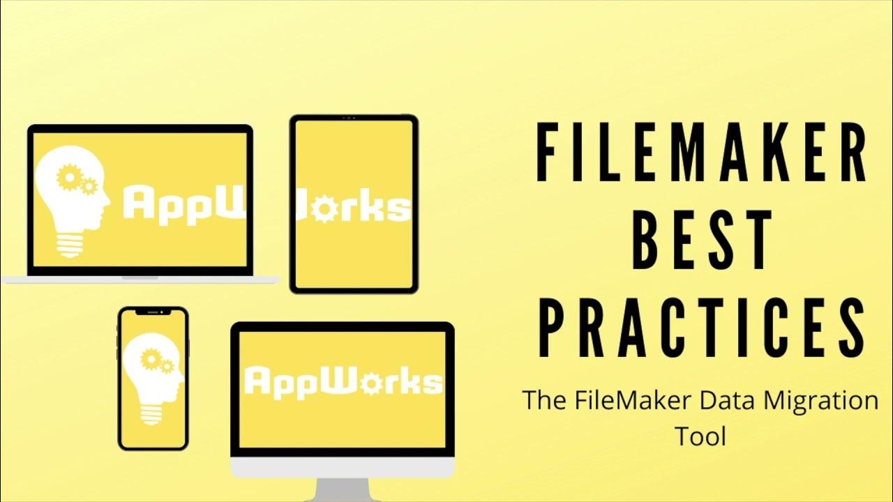 FileMaker Best Practices: The Data Migration Tool - YouTube