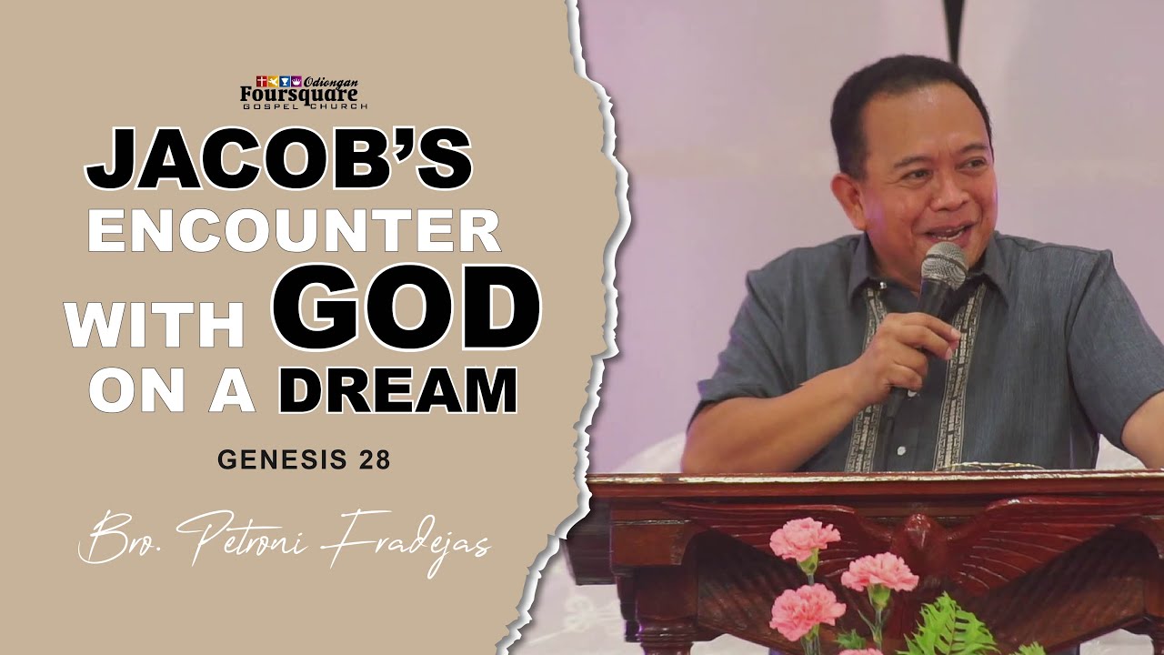 Jacob’s Encounter With God On A Dream | Genesis 28 | February 2, 2025 ...