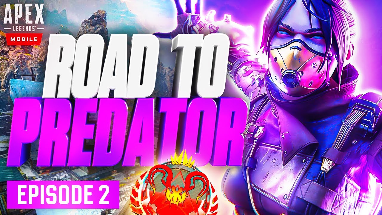 SOLO TO PREDATOR - APEX LEGENDS MOBILE - SEASON 3 RANKED - YouTube