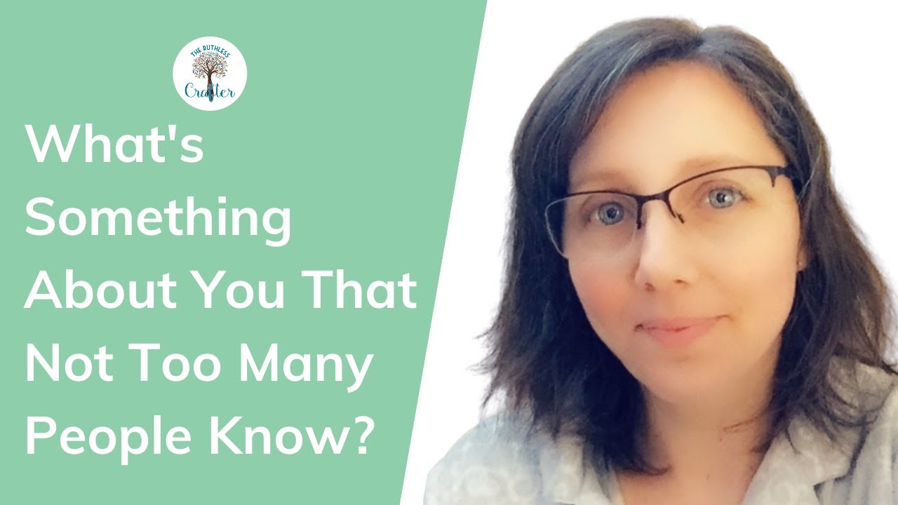 What's Something About You That Not Too Many People Know? - YouTube