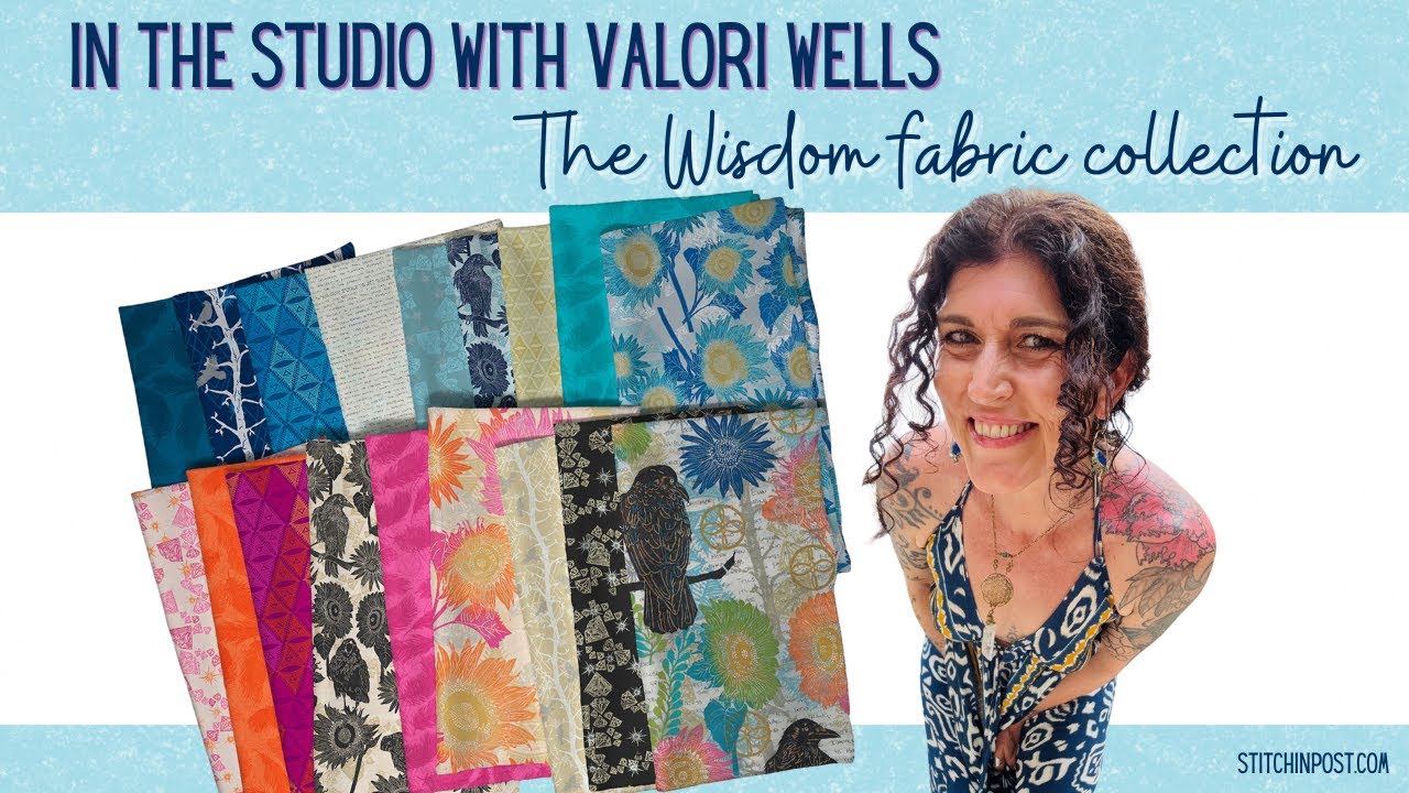 Valori Wells Introduces her newest fabric collection: The Wisdom - YouTube