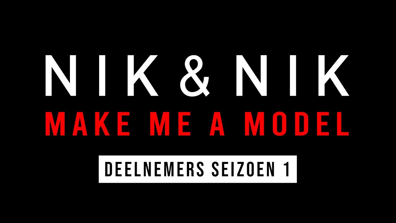 DIT ZIJN DE DEELNEMERS! | NIK&NIK MAKE ME A MODEL - YouTube