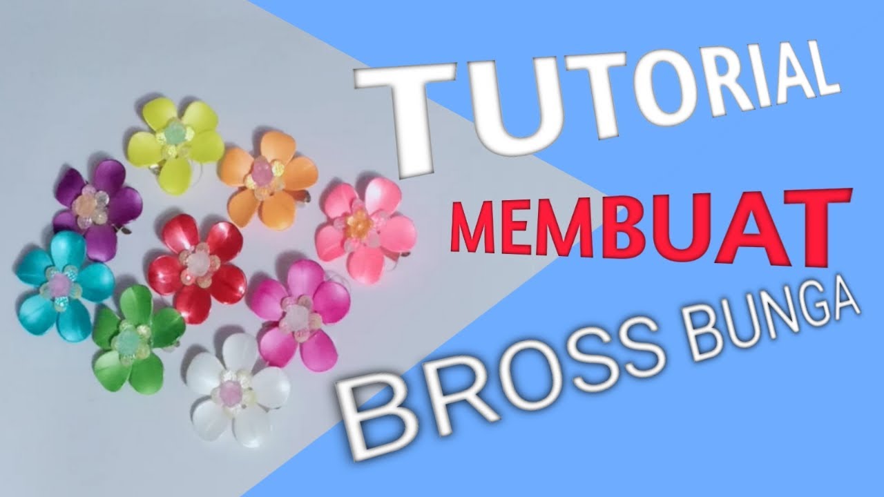 Tutorial Membuat Bros Bunga Buatan Tangan || Bros Bunga Akrilik || Bros ...