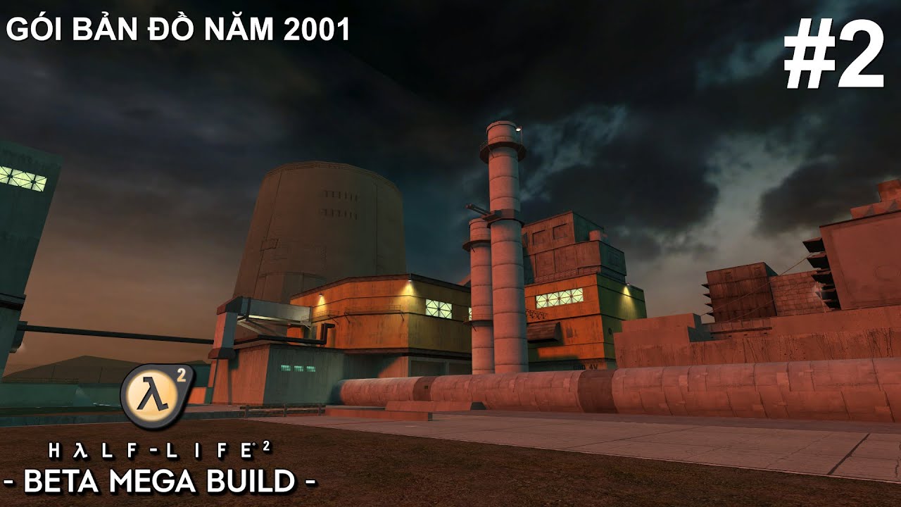 Half-Life 2 Beta: Mega Build - Gói bản đồ năm 2001 #2 - YouTube