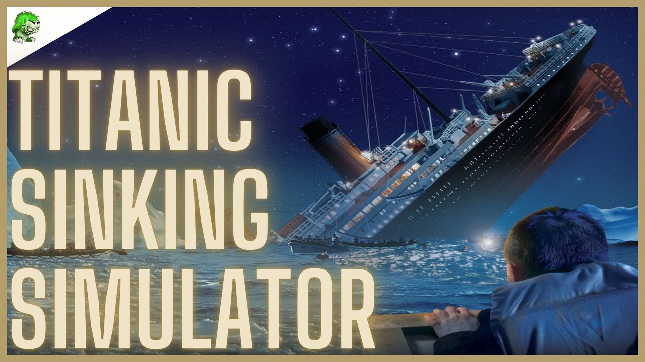 Titanic Fall of a Legend [Titanic Sinking Simulator Game] - YouTube