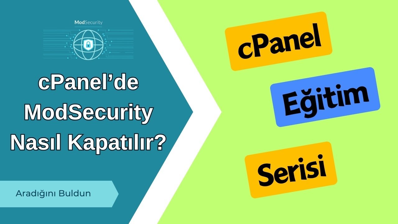 Cpanel Mod Security Nasıl Devre Dışı Bırakılır Modsecurity Kapatma Youtube