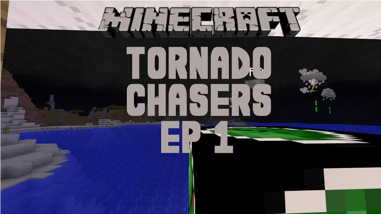 Minecraft Tornado Chasers E1 w/ Natopowergaming - YouTube