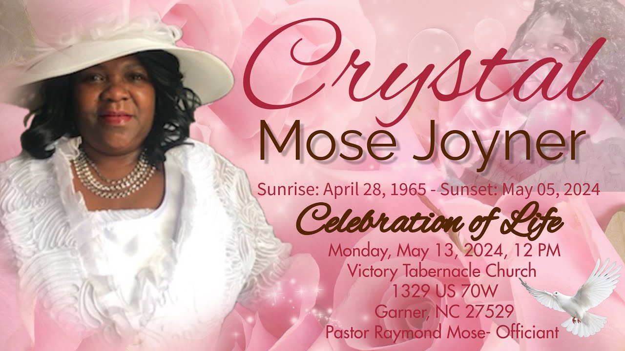 Mrs. Crystal Mose Joyner Homegoing Celebration & Service - YouTube