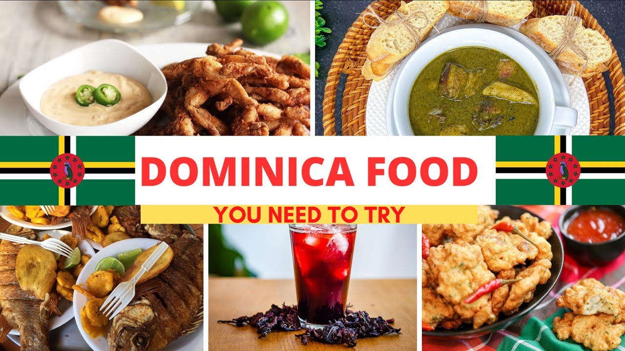 Dominica Foods | 🇩🇲 | Top Traditional Dominica Foods | Dominica Cuisine ...
