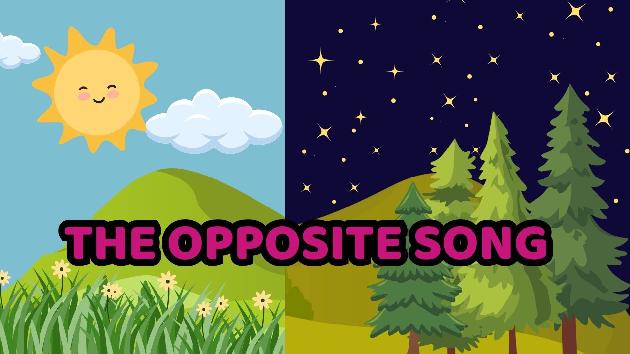 The Opposite Song | Sing the Opposites | A Starlala ABC Song | Fun ...