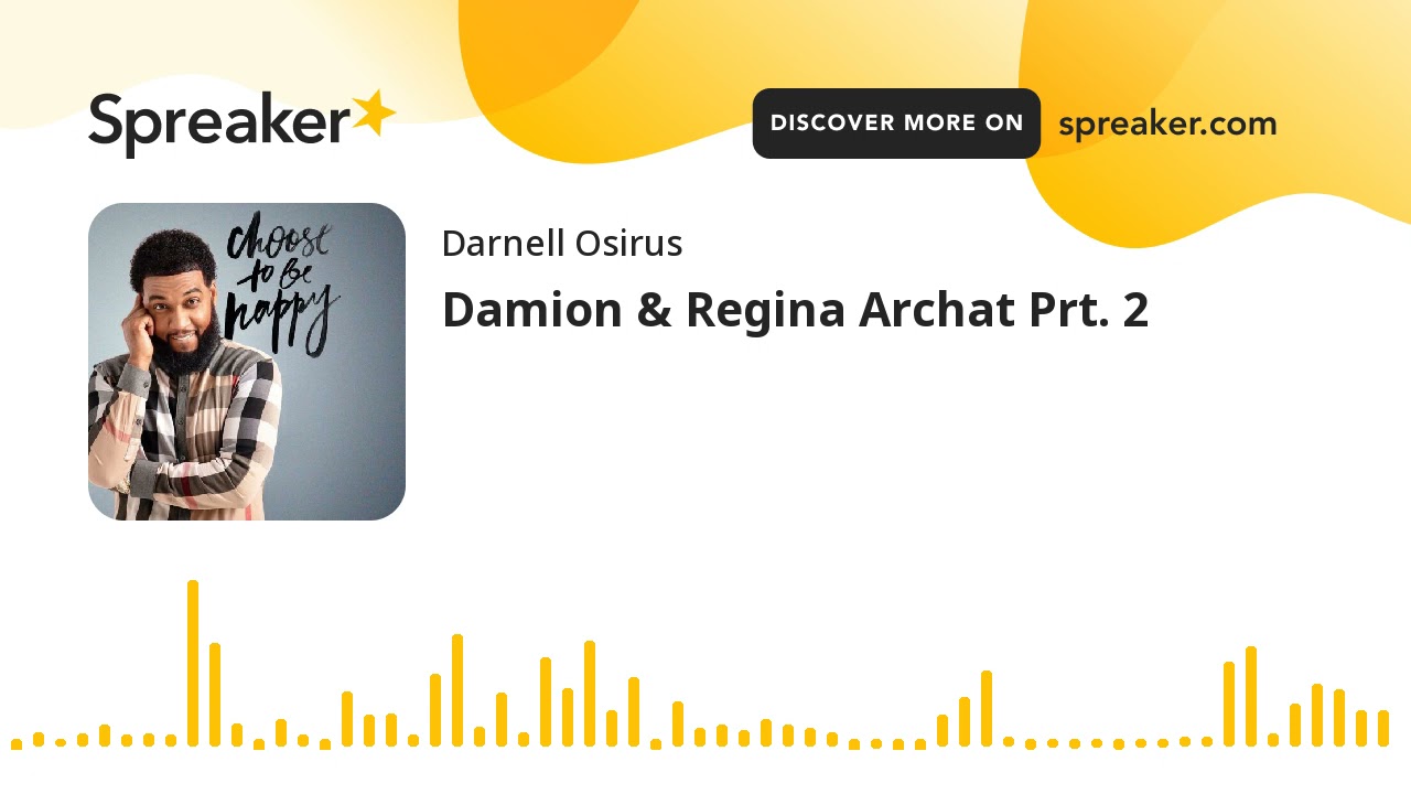 Damion & Regina Archat Prt. 2 (part 2 of 3) - YouTube