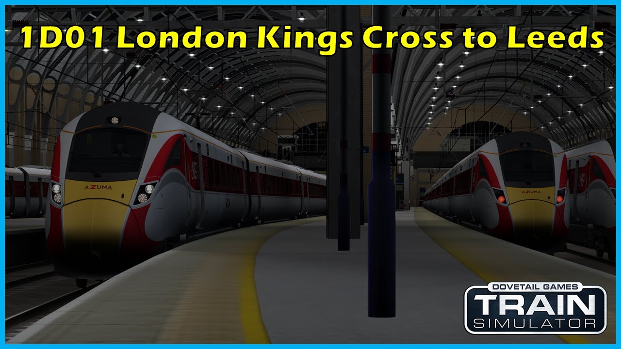 Train Simulator Live | 1D01 - London Kings Cross to Leeds! - YouTube