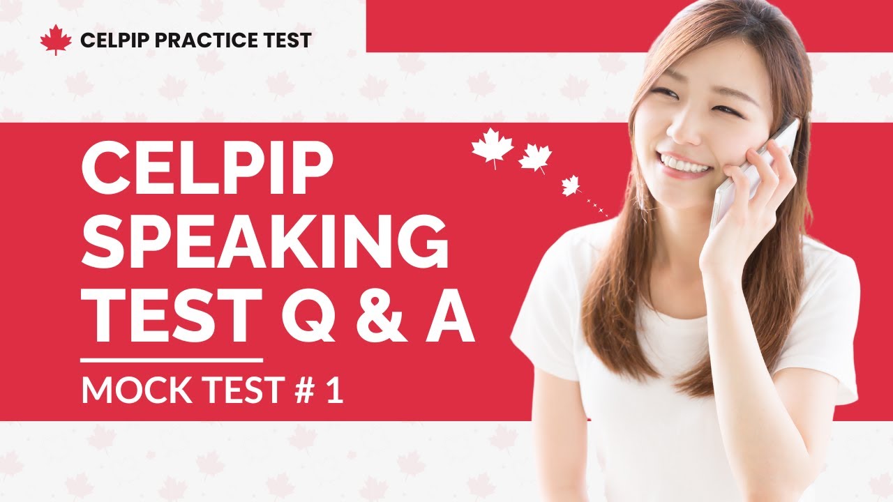 CELPIP Speaking Sample Questions with Answers (Mock Test #1) - YouTube