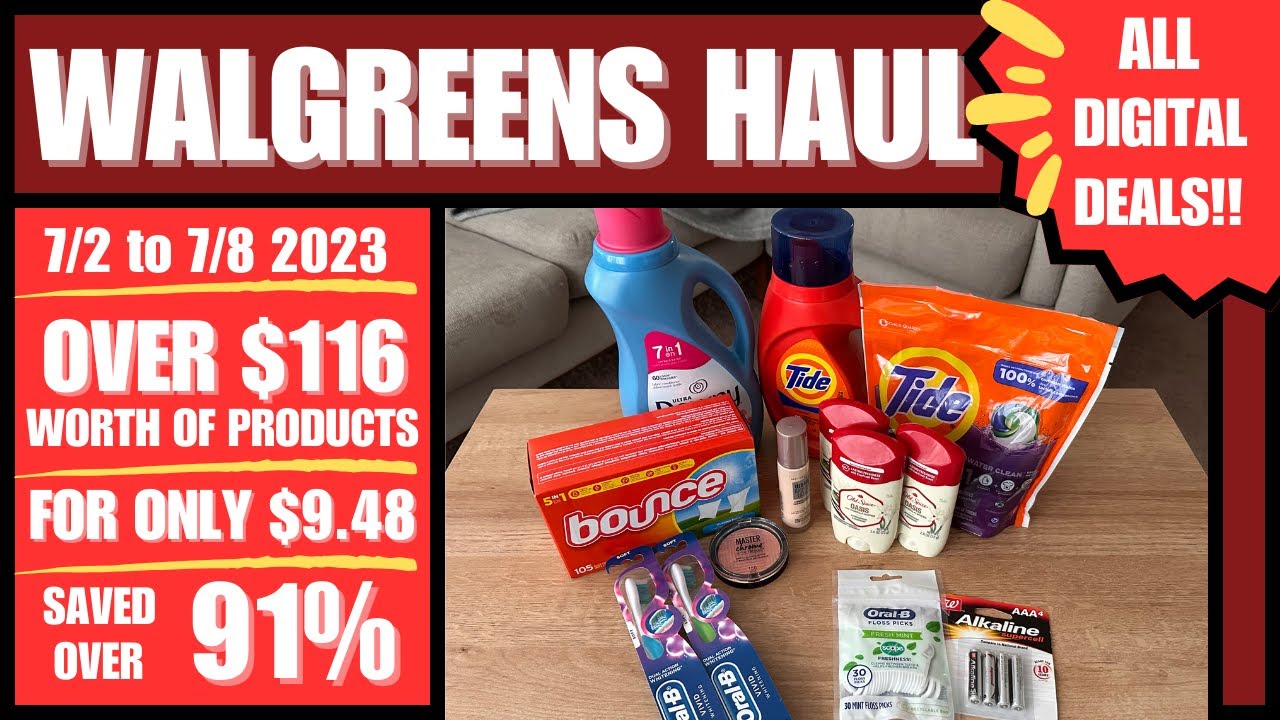 Walgreens Haul 7/2/23 to 7/8/23 - $116 Worth of Products for $9.48 ...