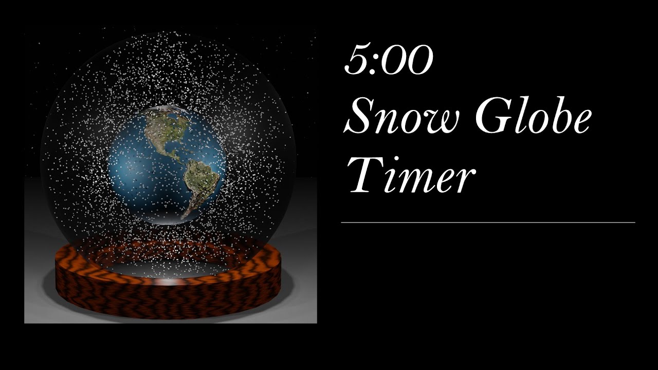 Snow Globe 5 Minute Countdown Timer - YouTube