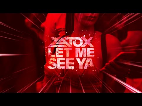 Zatox - Let Me See Ya (Official Video)