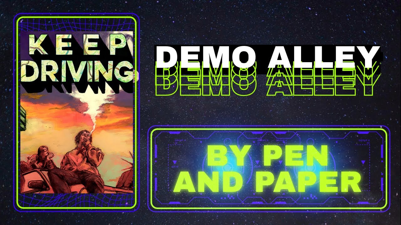 Keep Driving - Demo Alley - YouTube
