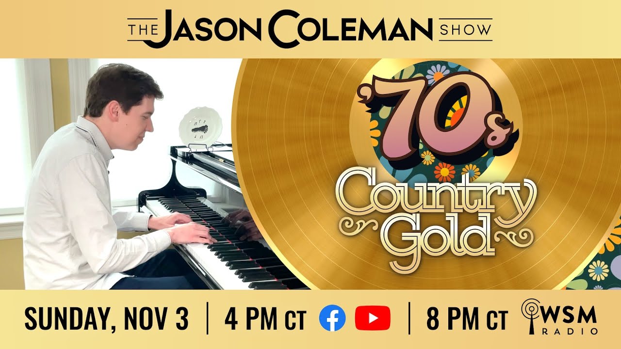 '70s Country Gold - The Jason Coleman Show - YouTube