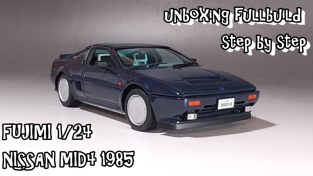 unboxing fullbuild FUJIMI 1/24 NISSAN MID4 1985 Scale Car Plastic Model ...