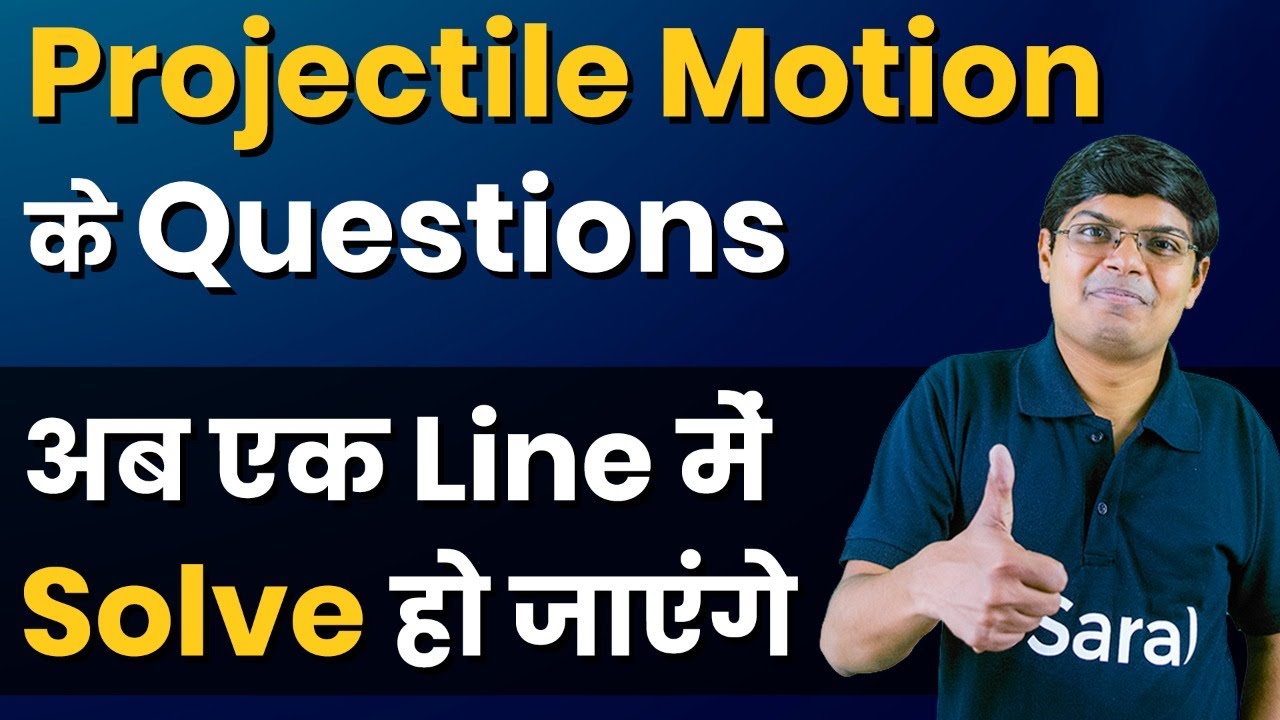 How to Solve Projectile Motion Questions - Tips and Tricks - YouTube