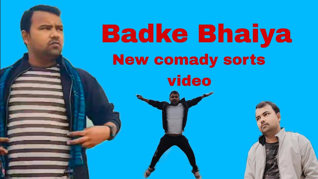 Badke bhaiya new sorts comedy#viralsorts 🤣🤣🤣🤣 - YouTube