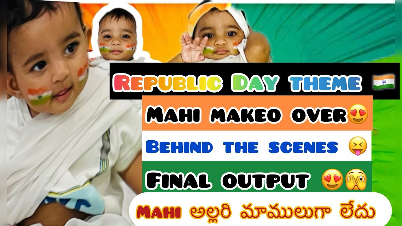 Republic day theme for baby mahi😍,mahi makeover 😍,baby shoot for ...