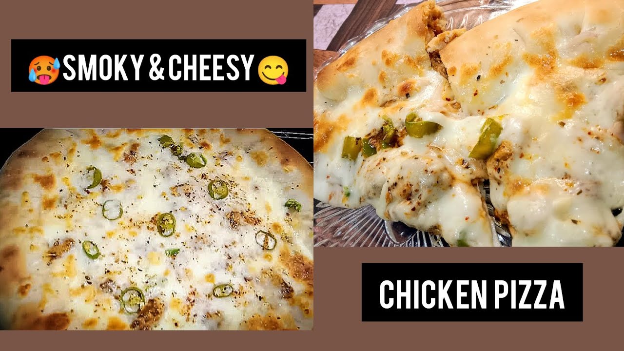 Smokey & Cheesy Chicken Pizza|Homemade recipes - YouTube