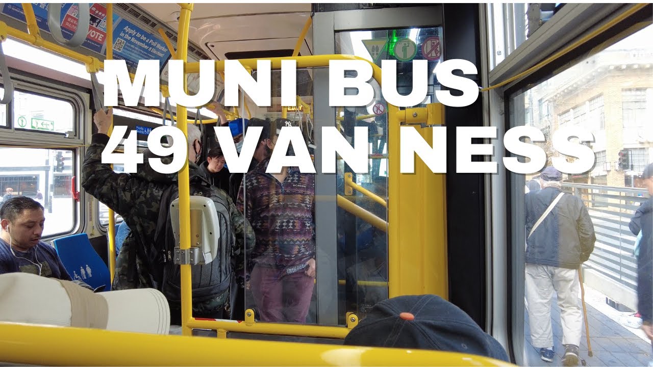 Riding PUBLIC BUS (MUNI 49 Van Ness to Chestnut Street) San Francisco, California - YouTube