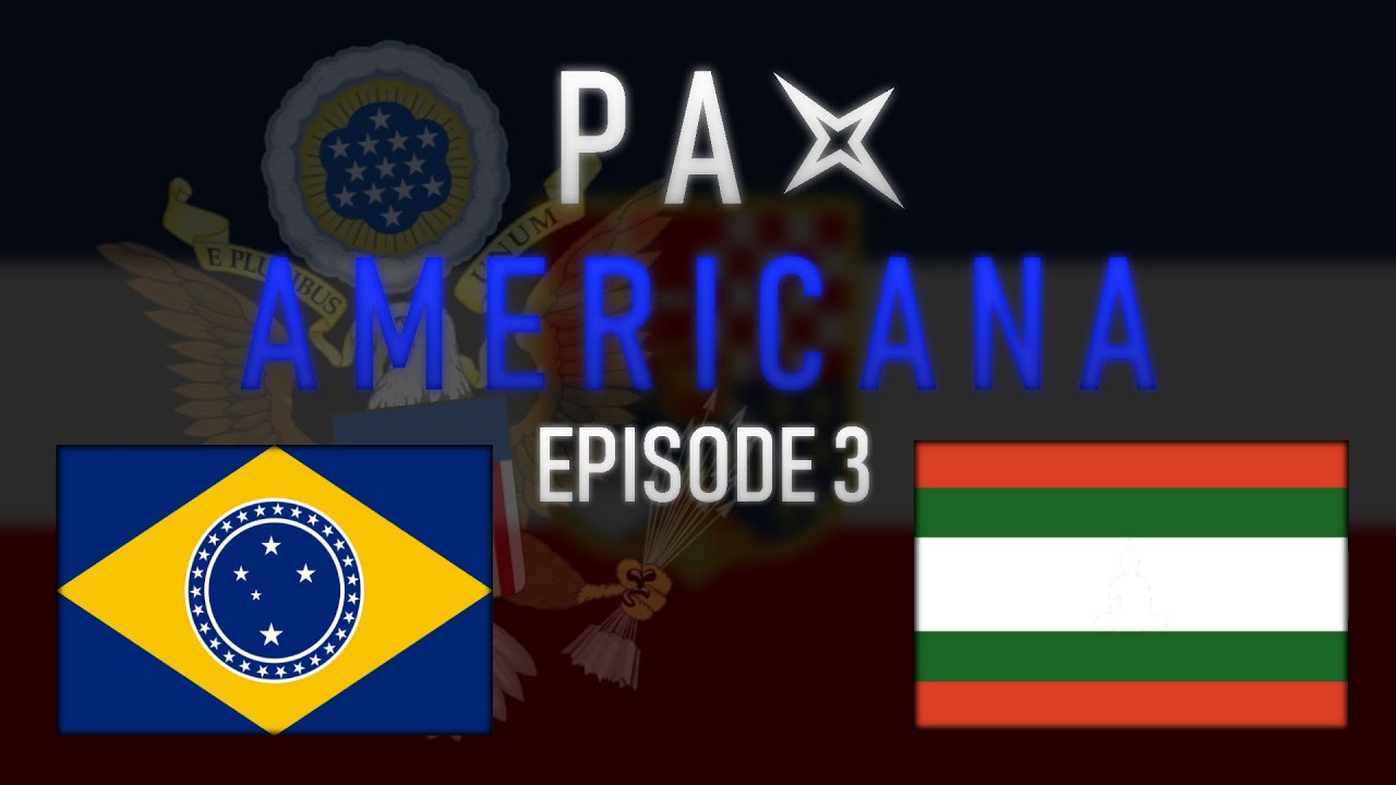 Pax Americana - Episode Three - Chicanery - YouTube