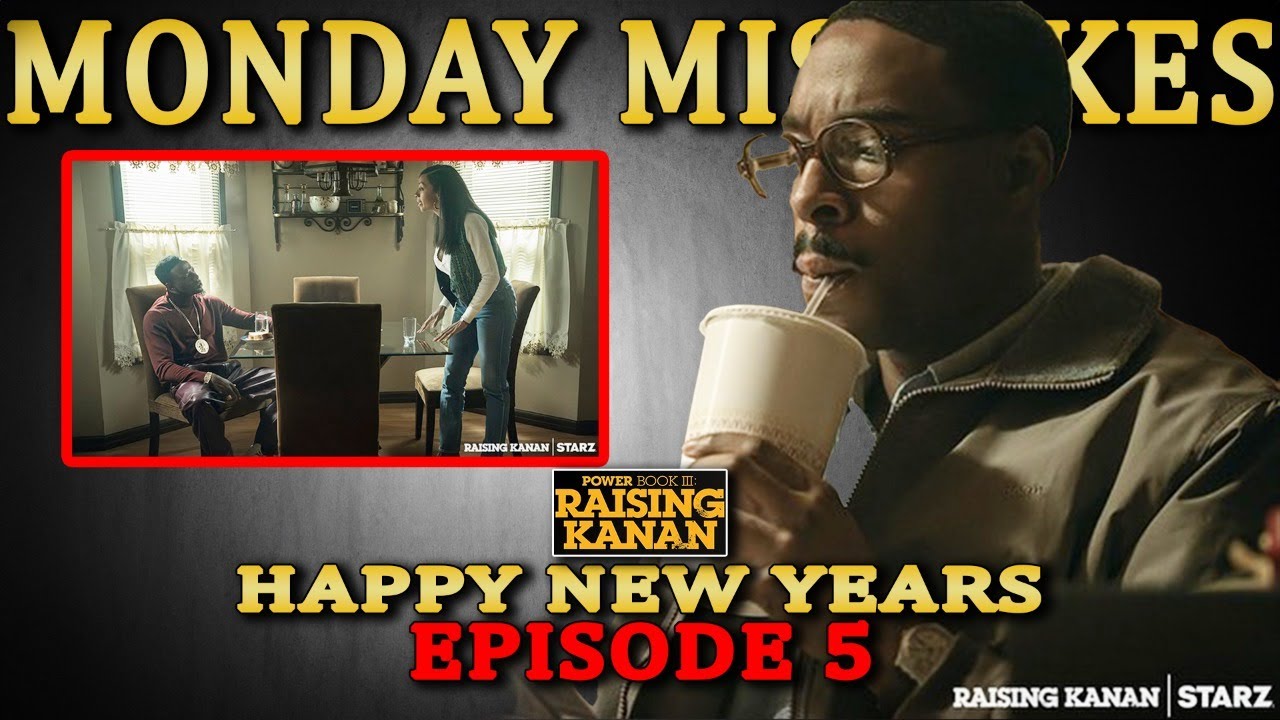 Monday Mistakes Power Book III: Raising Kanan Season 3 Episode 5 - YouTube