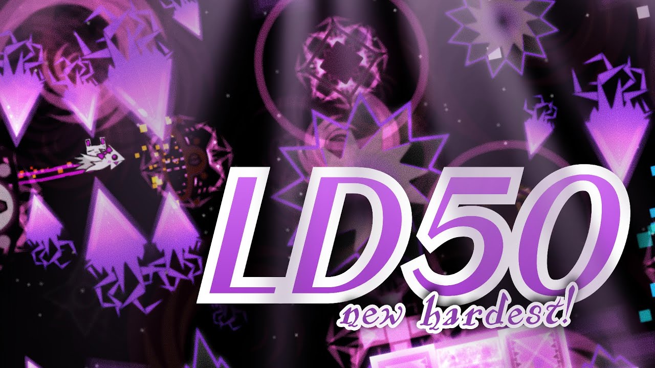 New Hardest // LD50 100% by StarkytheSalad - YouTube