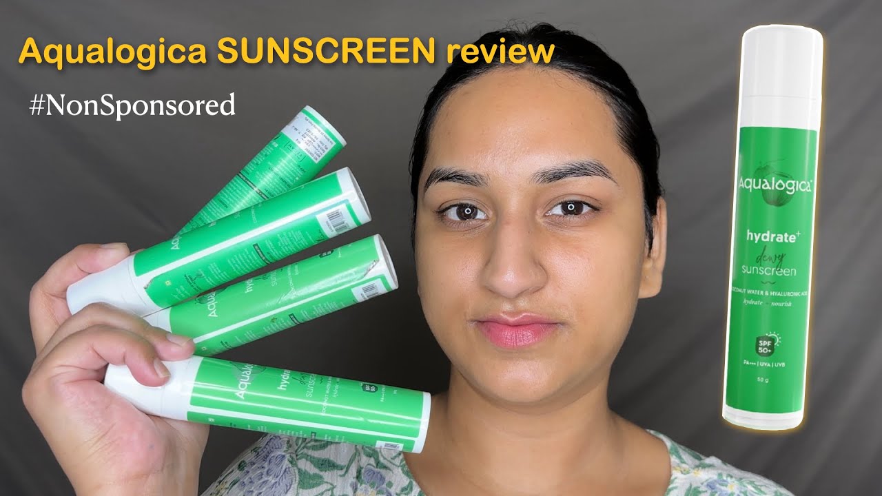 Why I LOVE THIS SUNSCREEN🫶|| Aqualogica Hydrate + Dewy Sunscreen Review ...