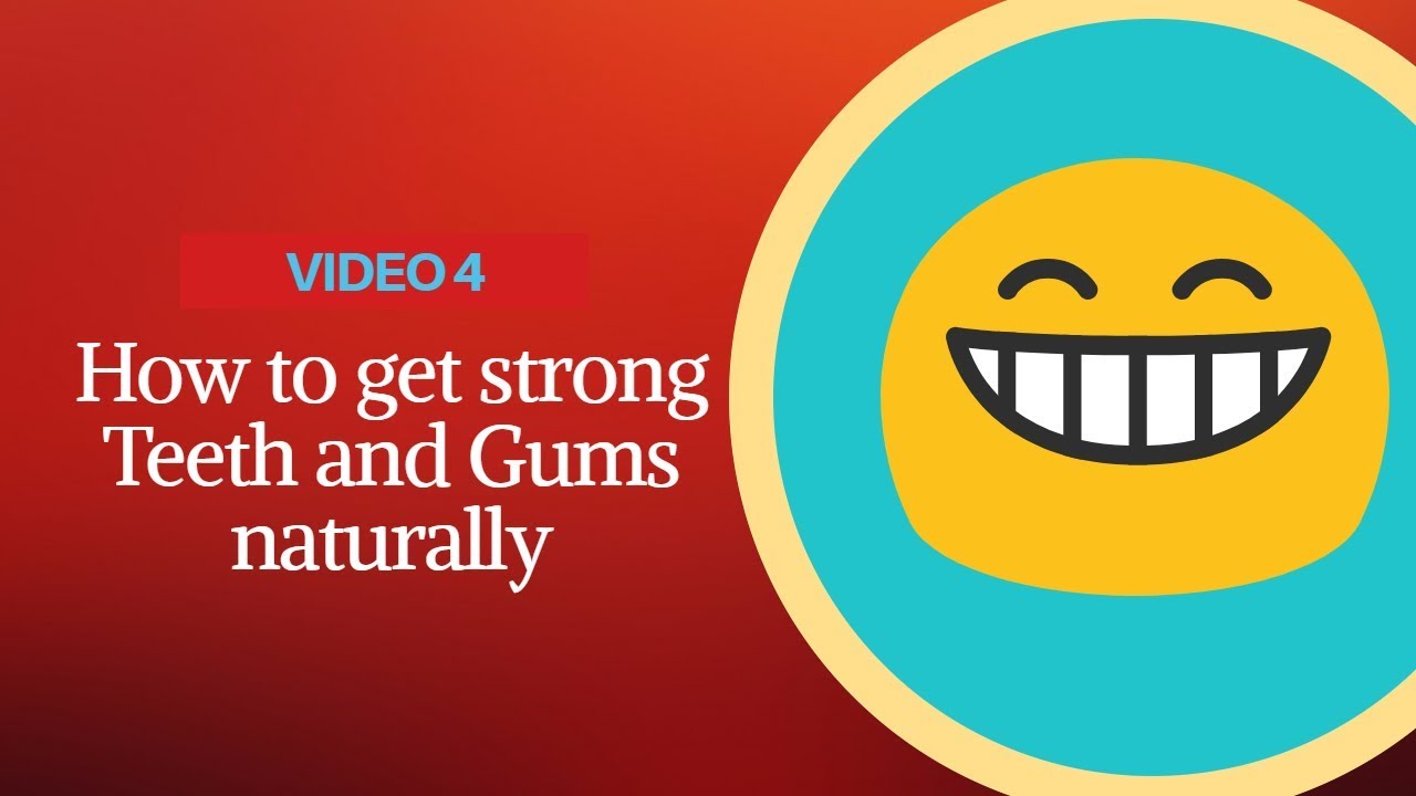 How to get strong teeth and gums - YouTube